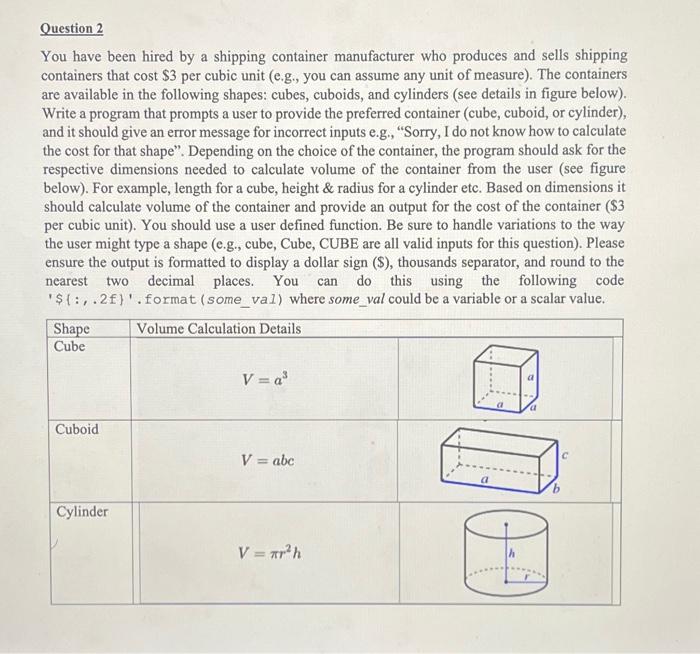 Solved Question 2 You have been hired by a shipping | Chegg.com