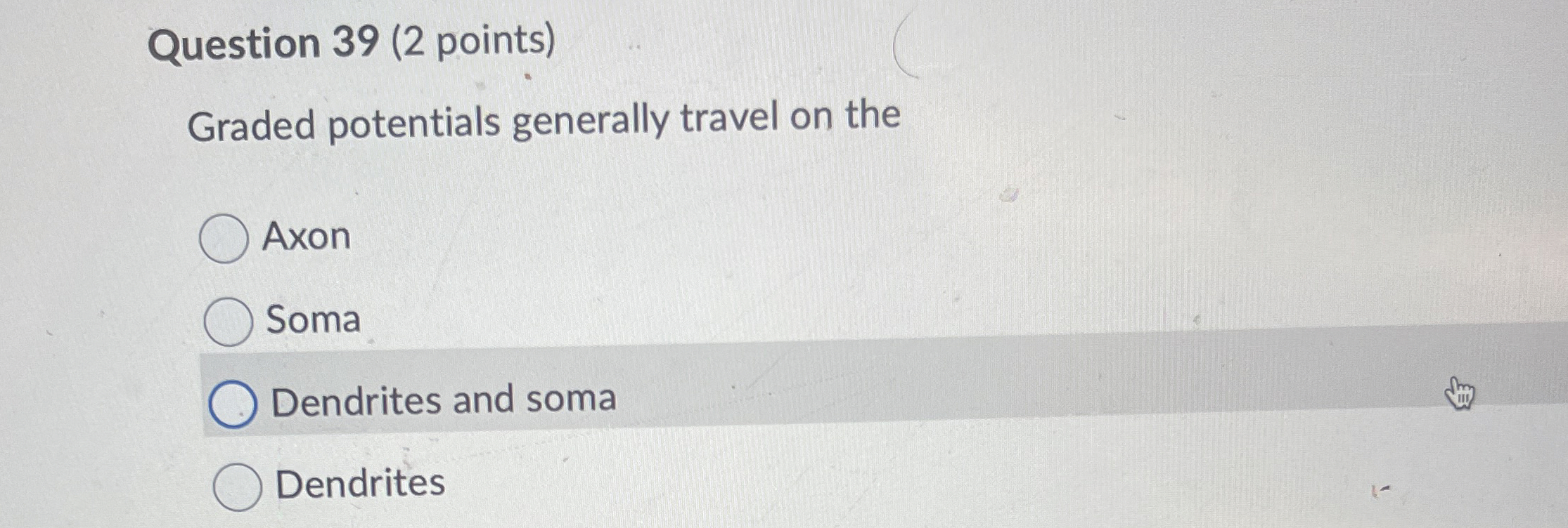 Solved Question 39 (2 ﻿points)Graded potentials generally | Chegg.com