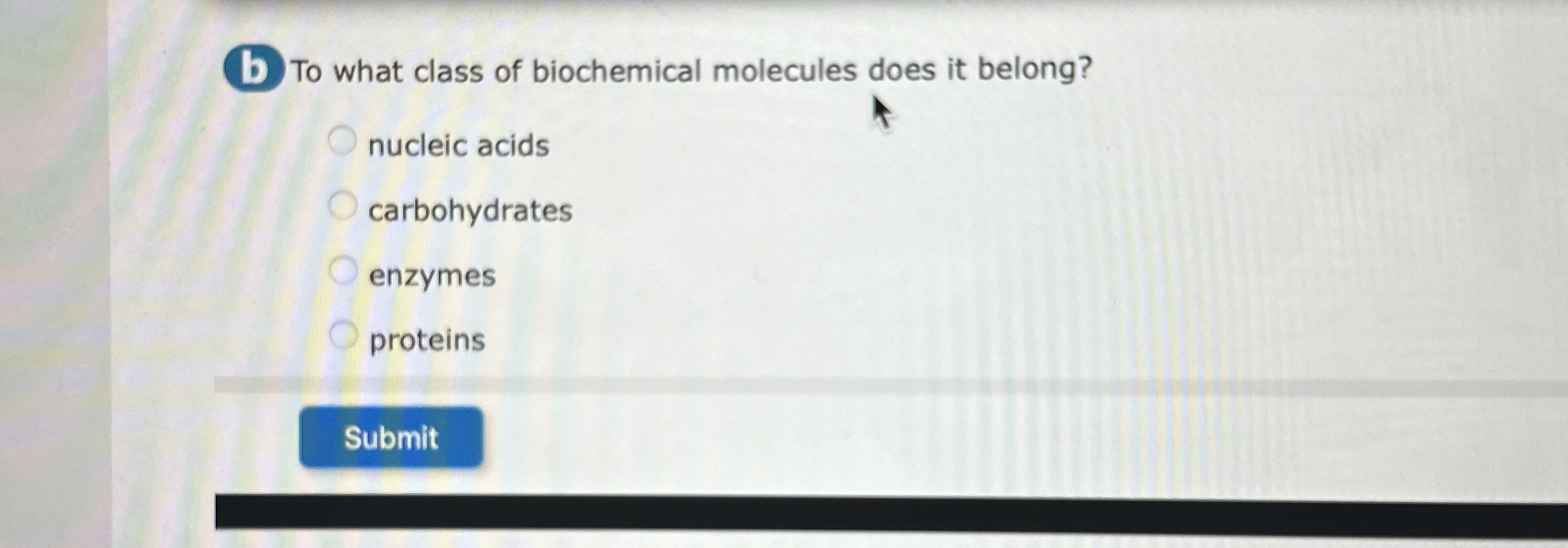 Solved To what class of biochemical molecules does it | Chegg.com