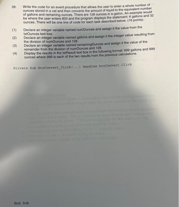 Solved 39. Write the code for an event procedure that allows | Chegg.com