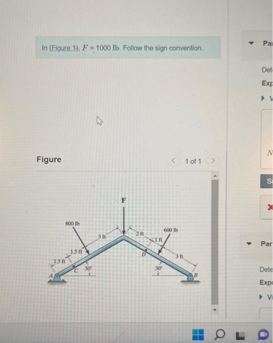 Solved In (Figure 1). F=1000lb. Follow the sign | Chegg.com