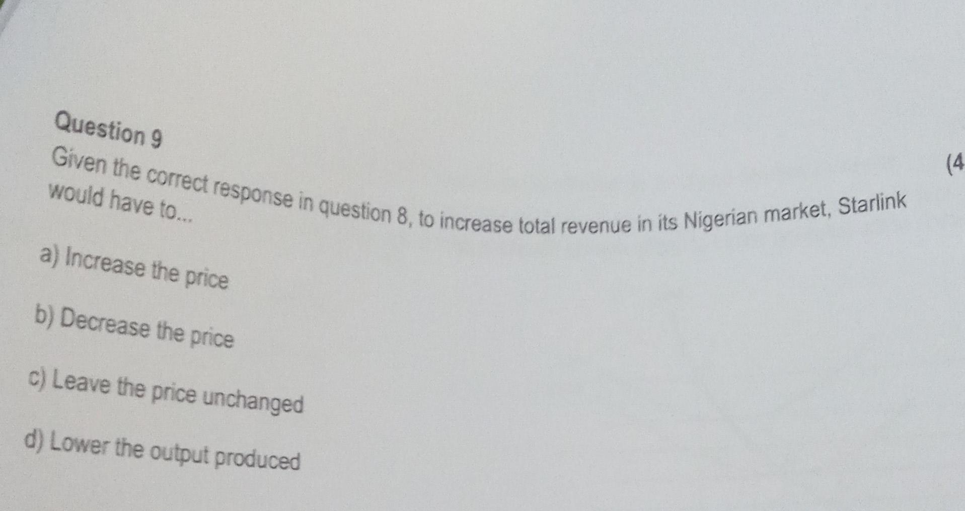 Solved Question 9 Given the correct response in question 8 , | Chegg.com Solved Question 9 Given the correct response in question 8 , | Chegg.com
