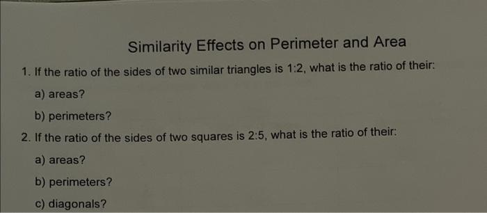 Solved Similarity Effects on Perimeter and Area 1. If the | Chegg.com