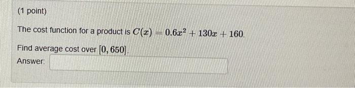 Solved The cost function for a product is | Chegg.com