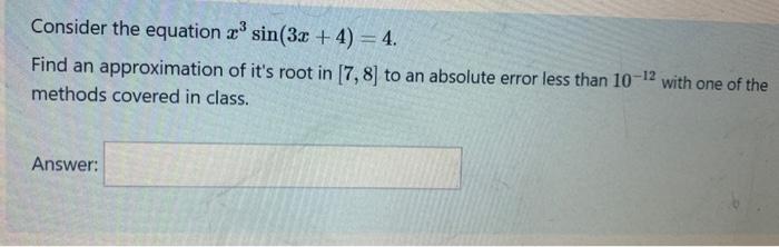 Solved please provide answer as an approximate numerique | Chegg.com