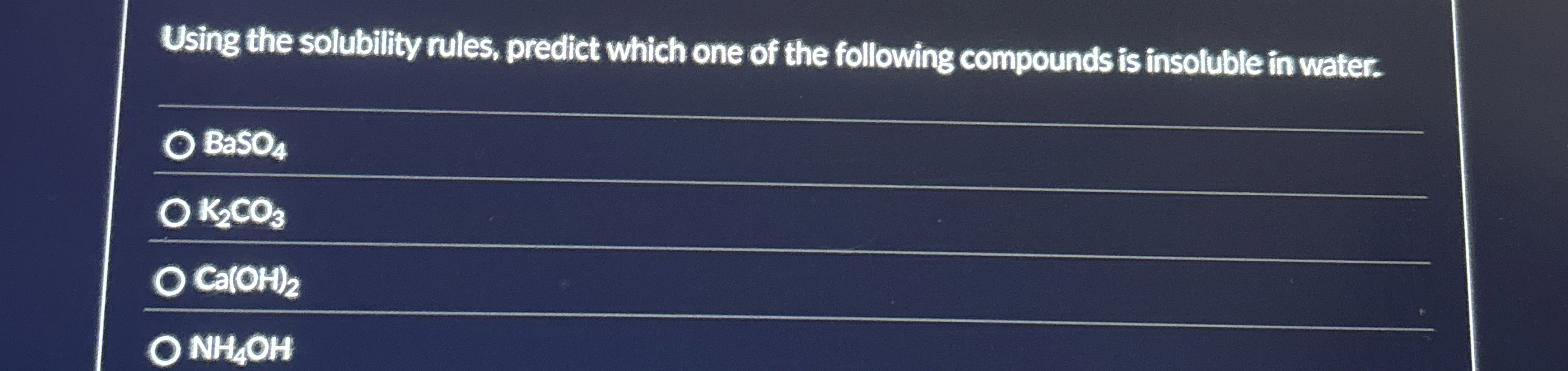 Solved Using the solubility rules, predict which one of the | Chegg.com
