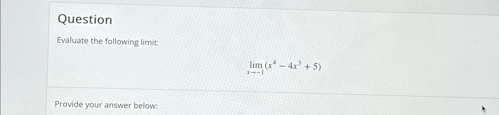 Solved QuestionEvaluate the following | Chegg.com