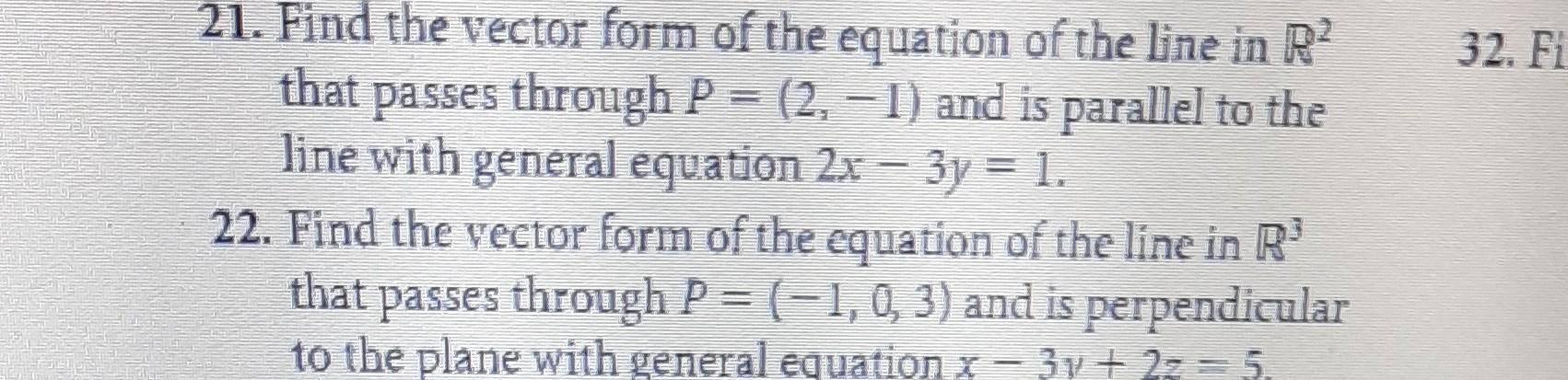 Solved 21. Find the vector form of the equation of the line | Chegg.com