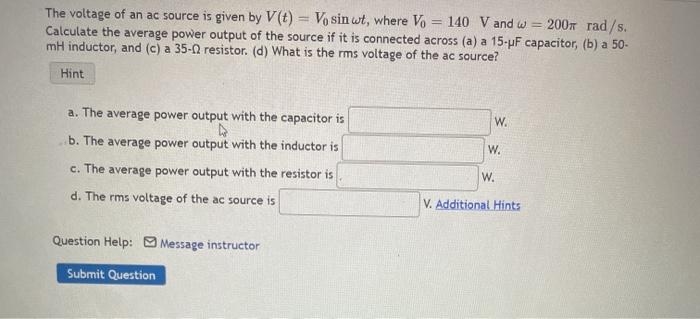 Solved The voltage of an ac source is given by V(t) = V sin | Chegg.com