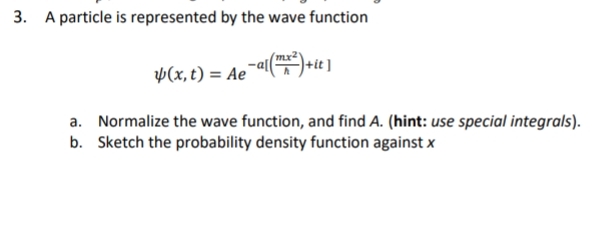 Solved A particle is represented by the wave | Chegg.com