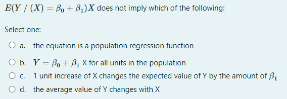 Solved E(Yx=β0+β1)x ﻿does not imply which of the | Chegg.com