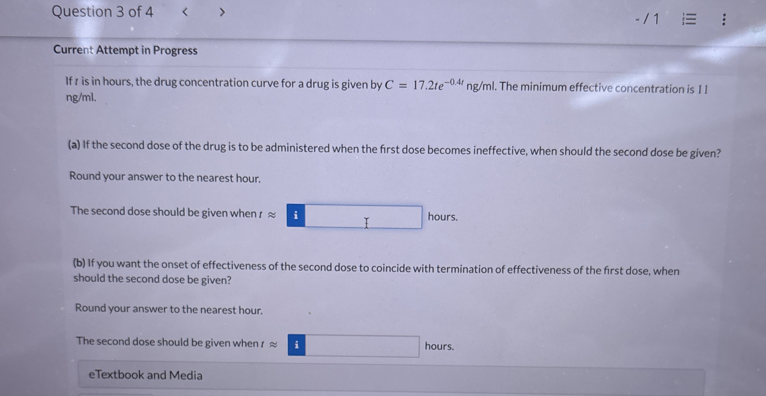 Solved Question 3 ﻿of 4Current Attempt in ProgressIf t ﻿is | Chegg.com