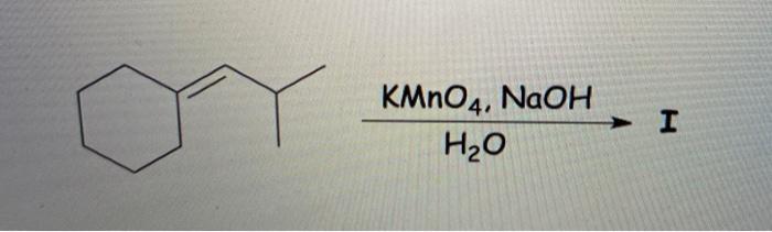 Solved KMnO4, NaOH H₂O I | Chegg.com