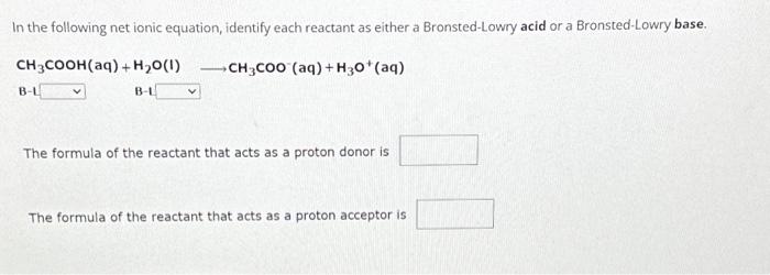 Solved In the following net ionic equation, identify each | Chegg.com