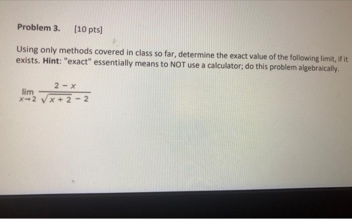 Solved Using only methods covered in class so far, determine | Chegg.com