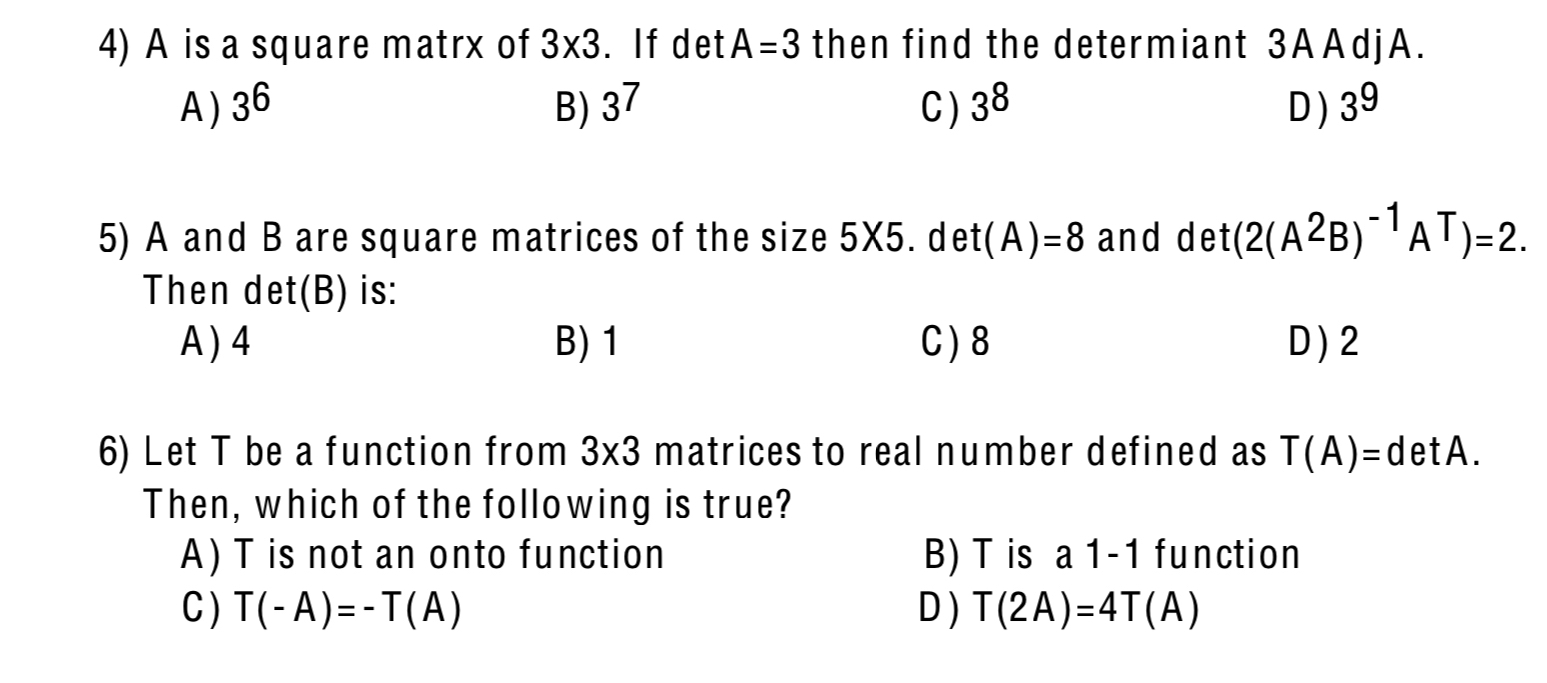 Solved A ﻿is a square matrx of 3×3. ﻿If detA=3 ﻿then find | Chegg.com