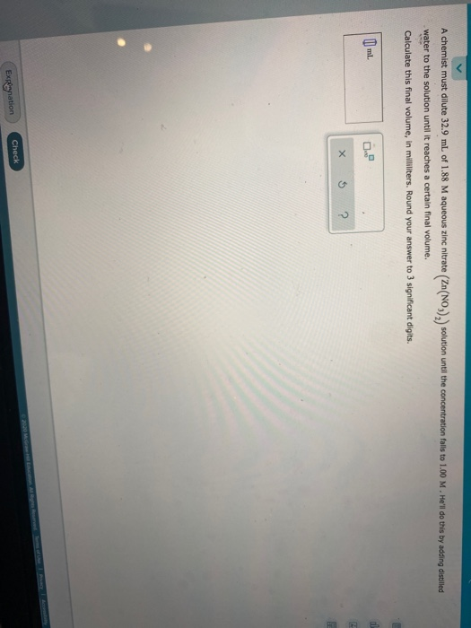 Solved A chemist must dilute 32.9 mL of 1.88 M aqueous zinc | Chegg.com