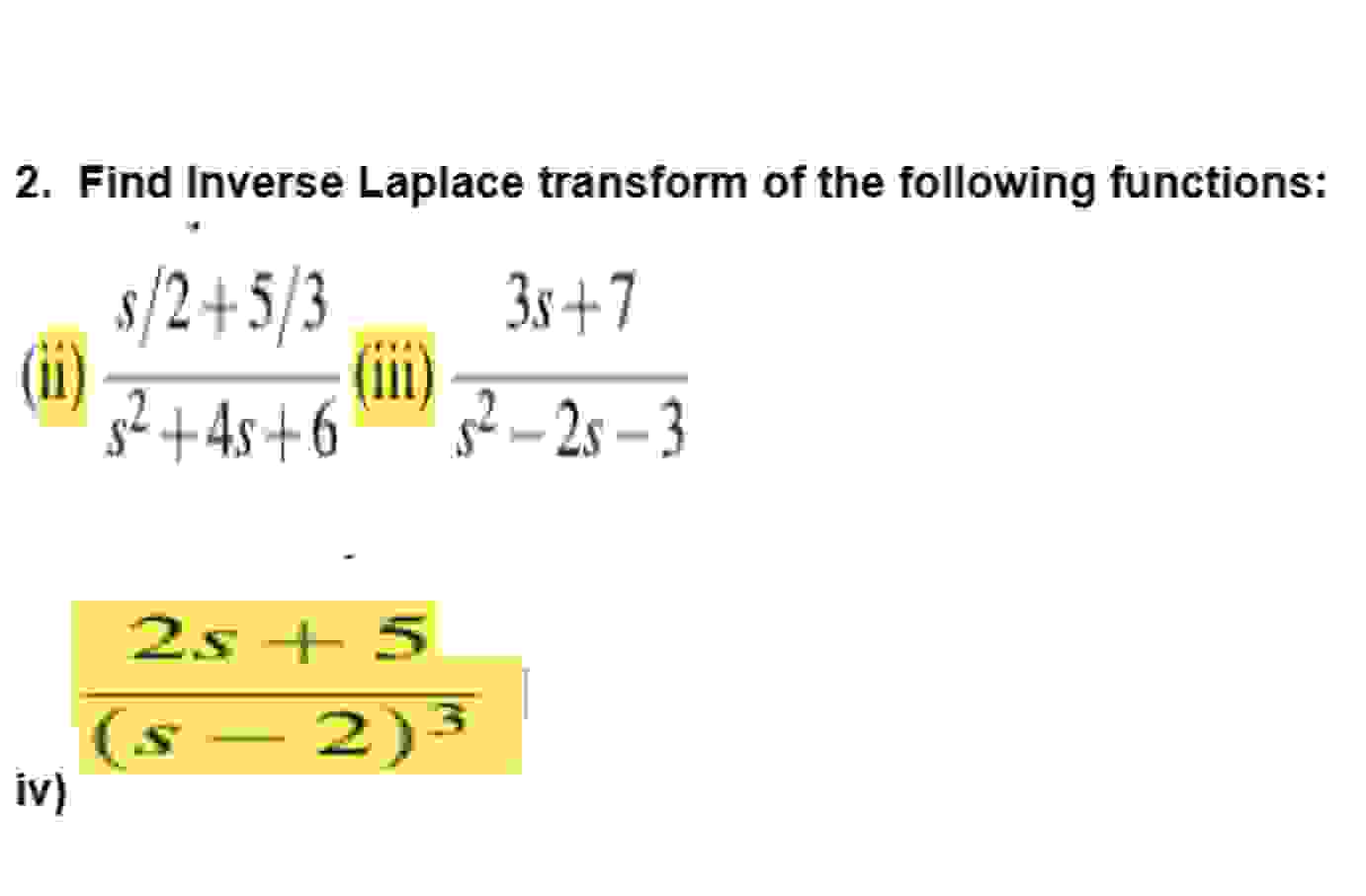 Solved Find Inverse Laplace transform of the following | Chegg.com