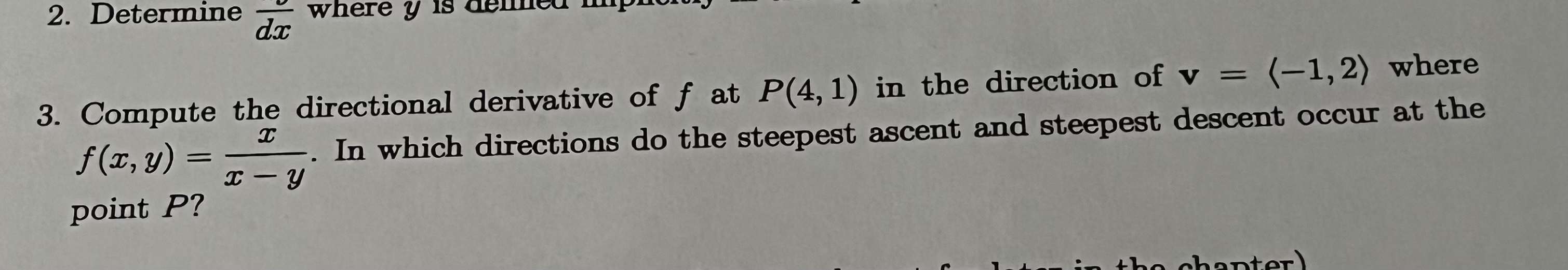 Solved Compute the directional derivative of f ﻿at P(4,1) | Chegg.com