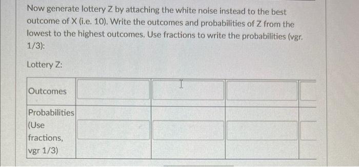 Solved Consider lottery X distributed as: | Chegg.com