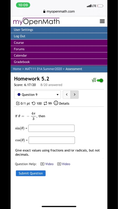 Solved 10:09 ellLTE myopenmath.com myOpenMath User Settings | Chegg.com