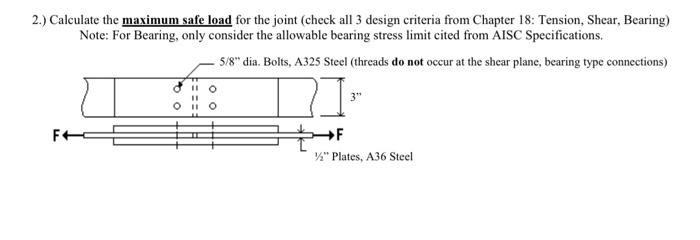 2.) Calculate the maximum safe load for the joint | Chegg.com