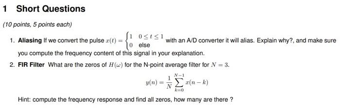 Solved (10 points, 5 points each) 1. Aliasing If we convert | Chegg.com
