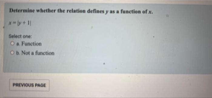 Solved Determine whether the relation defines y as a | Chegg.com