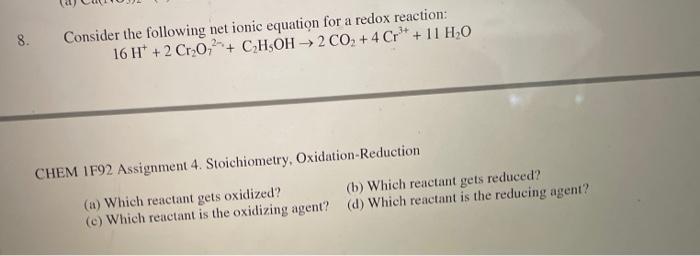 Solved 8. 3+ Consider the following net ionic equation for a | Chegg.com