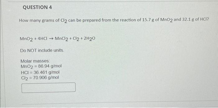 Solved How many grams of Cl2 can be prepared from the | Chegg.com