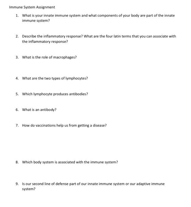 Solved Immune System Assignment 1. What is your innate | Chegg.com