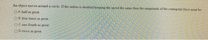 Solved An object moves around a circle. If the radius is | Chegg.com