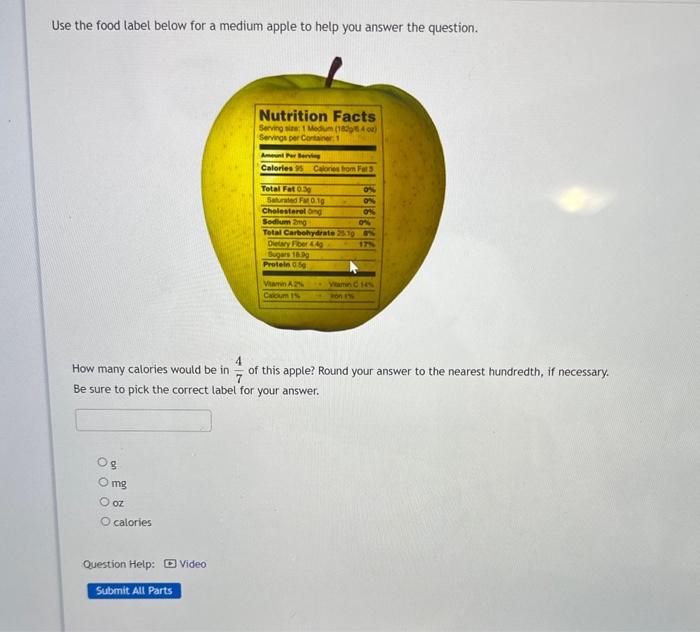 Solved Use the food label below for a medium apple to help | Chegg.com