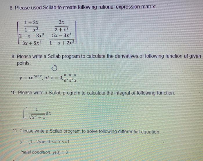 Solved 8. Please used Scilab to create following rational | Chegg.com