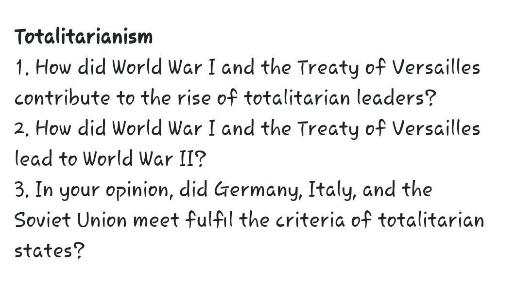 Totalitarianism 1. How did World War I and the Treaty | Chegg.com