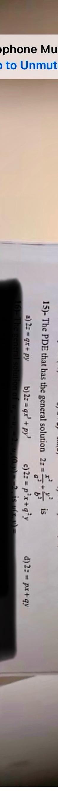 Solved - ﻿The PDE that has the general solution 2z=x2a2+y2b2 | Chegg.com