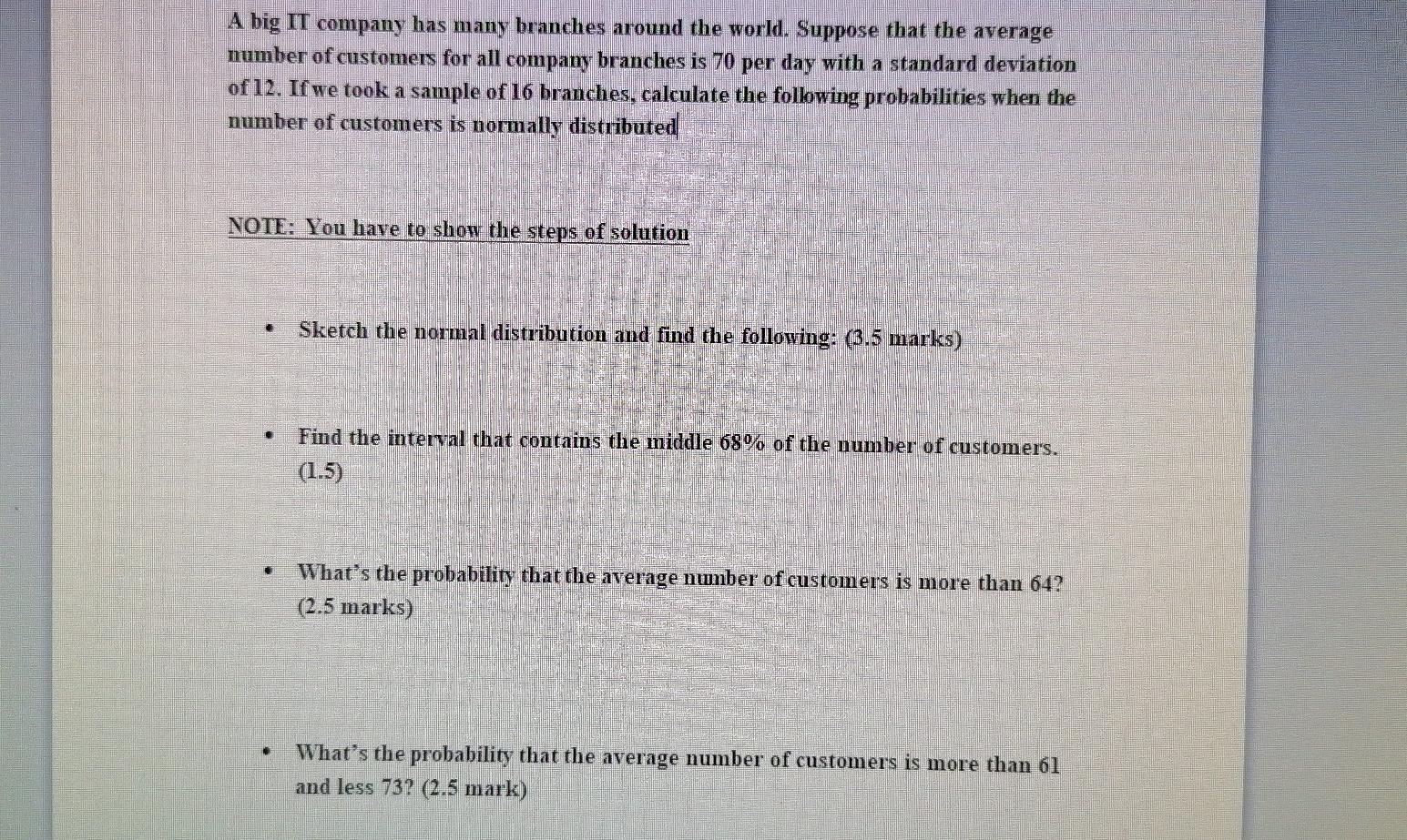 Solved A big IT company has many branches around the world. | Chegg.com