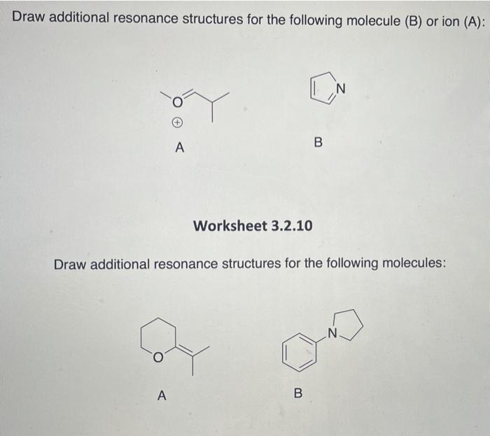 Solved Draw additional resonance structures for the | Chegg.com