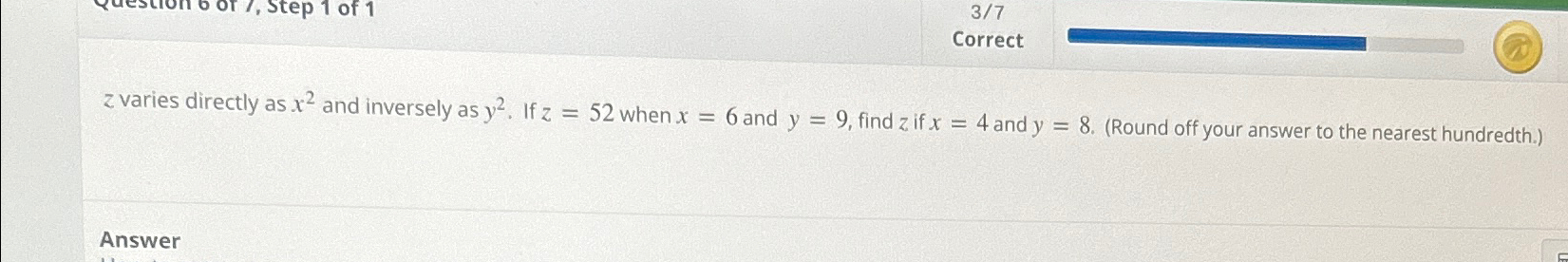Solved z ﻿varies directly as x2 ﻿and inversely as y2. ﻿If | Chegg.com
