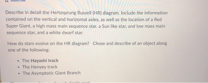 Solved Describe in detail the Hertzsprung Russell (HR) | Chegg.com