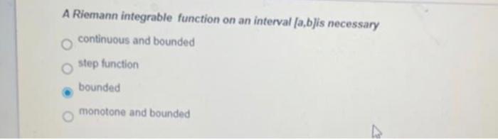 Solved A Riemann integrable function on an interval (a,b]is | Chegg.com