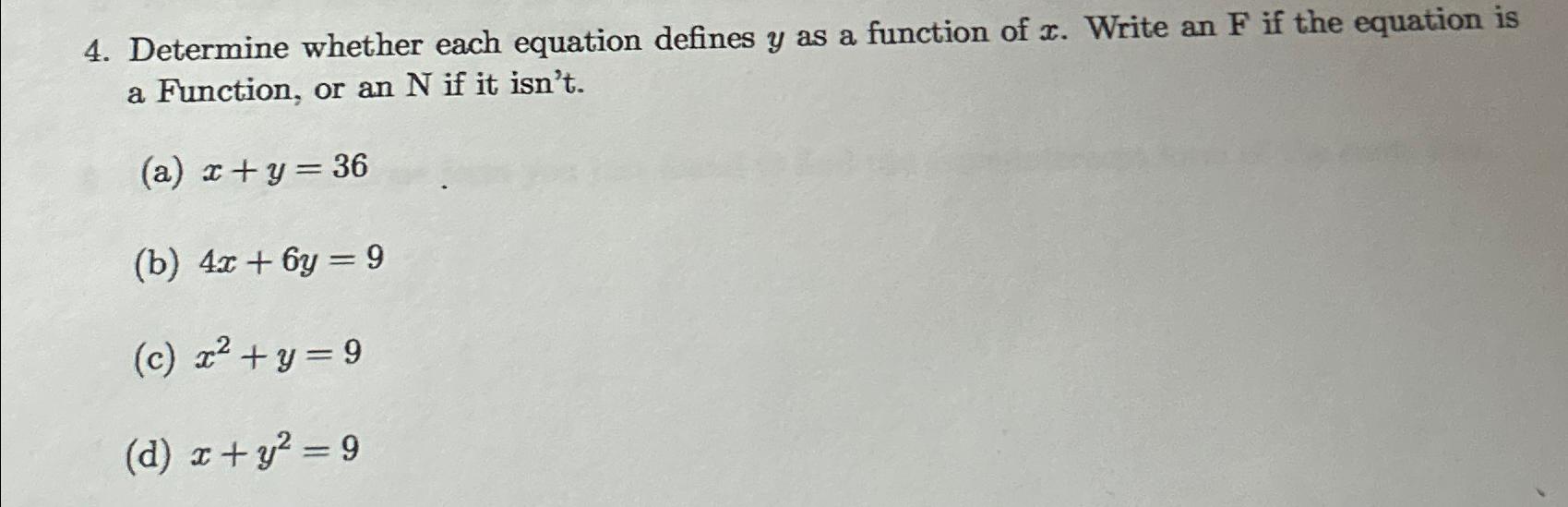 Solved Determine whether each equation defines y ﻿as a | Chegg.com