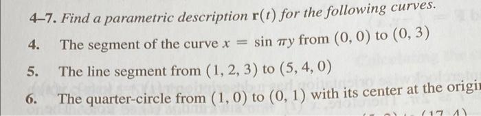 Solved 4—7. Find a parametric description r(t) for the | Chegg.com