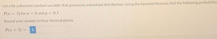 Solved Let x be a discrete random variable that possesses a | Chegg.com
