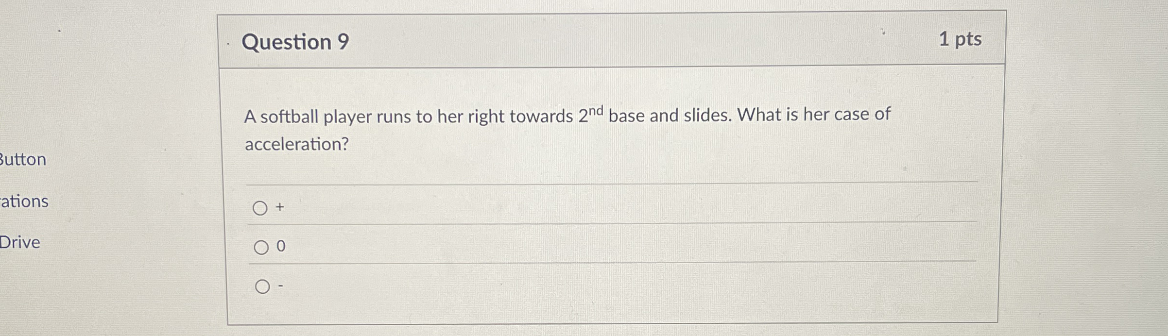 Solved Question 91 ﻿ptsA softball player runs to her right | Chegg.com