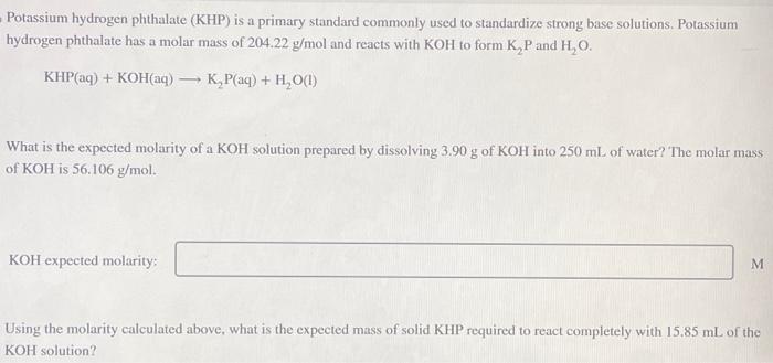 Solved Potassium hydrogen phthalate (KHP) is a primary | Chegg.com