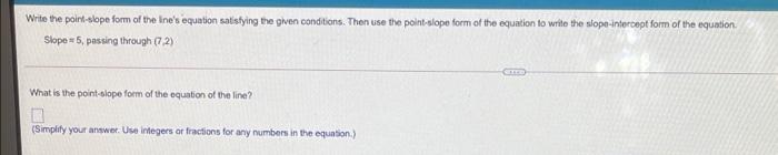 Solved Write the poin-ope form of the Ine's equution | Chegg.com