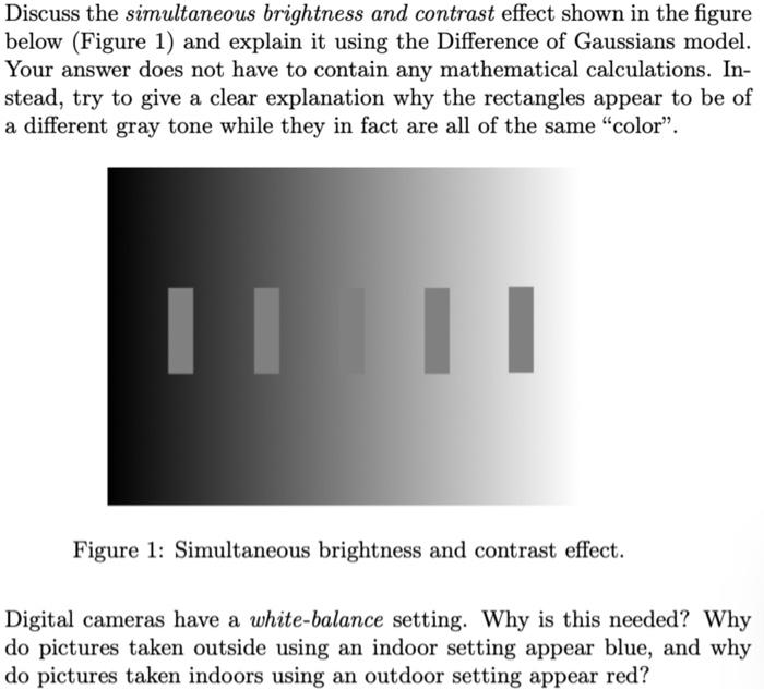 Solved Discuss the simultaneous brightness and contrast | Chegg.com
