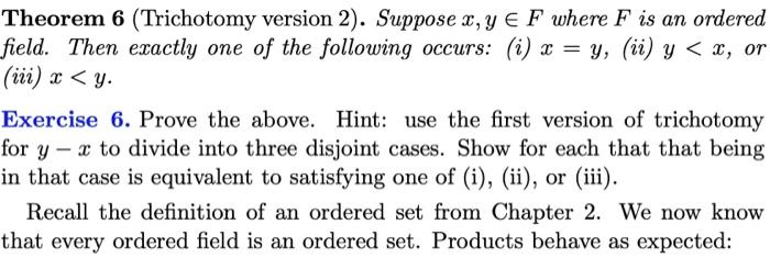 Solved Theorem 6 (Trichotomy version 2). Suppose x, y E F | Chegg.com
