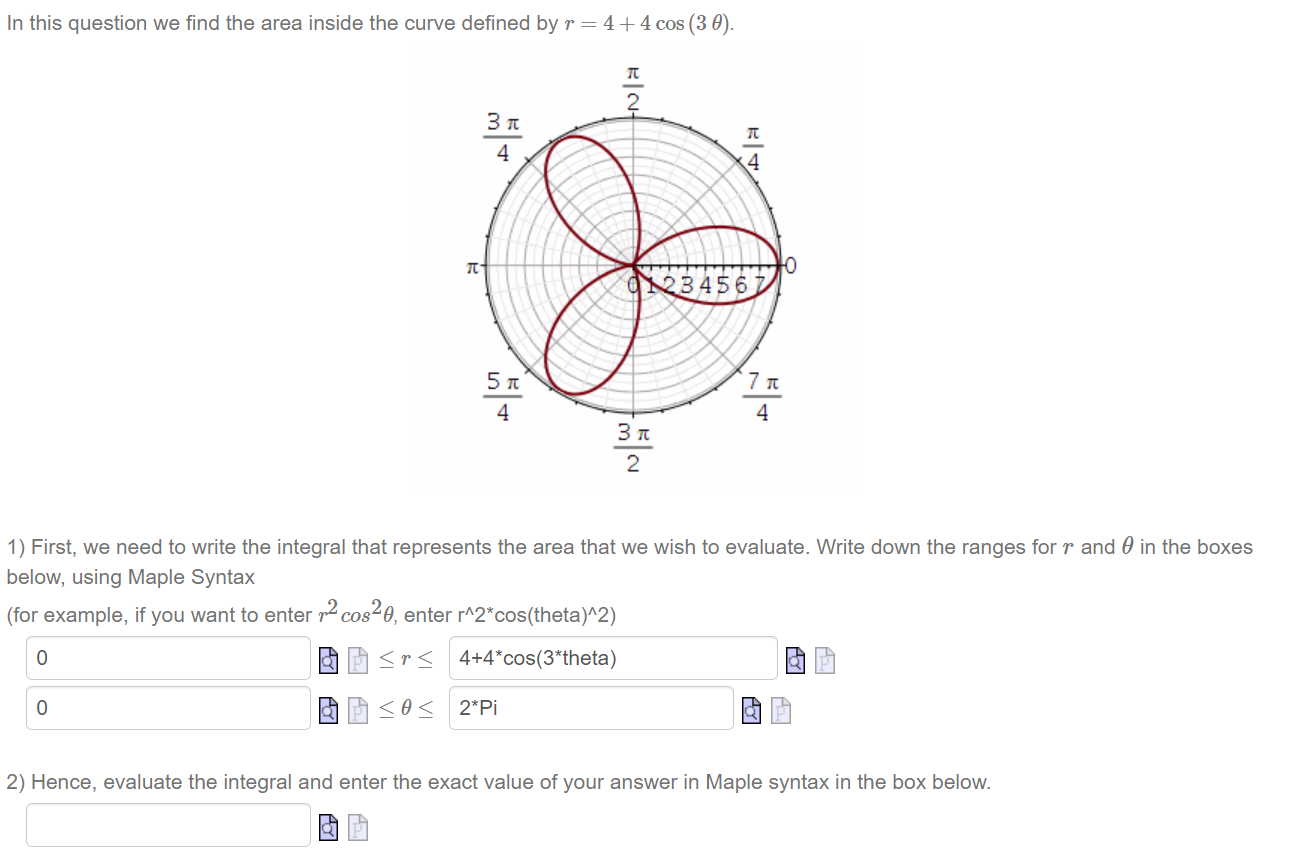 Solved In this question we find the area inside the curve | Chegg.com